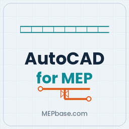 AutoCAD Advanced Commands, Tips & Tricks for MEP Drafters